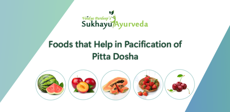 How to Reduce Pitta Naturally with Ayurveda- Sukhayu Ayurveda